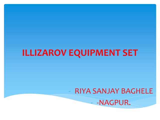 Introduction-to-the-Ilizarov-Fixator.pptx