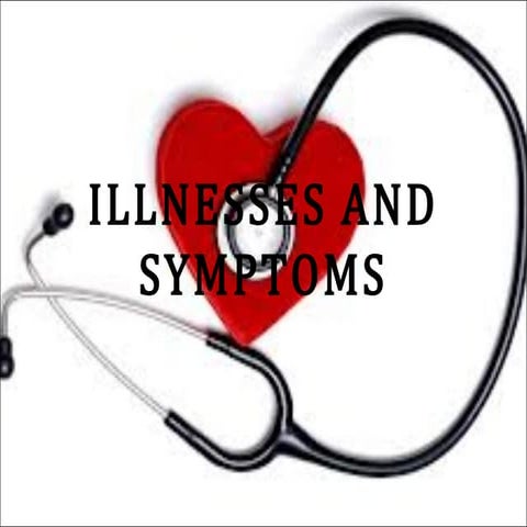 Illnesses and symptoms | PPT