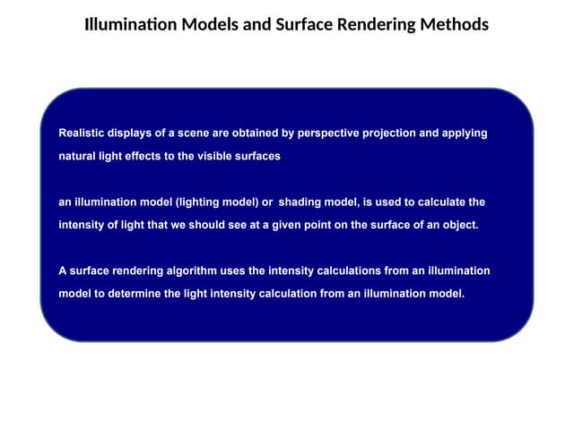 Illumination Models And Surface Rendering Methodsppt