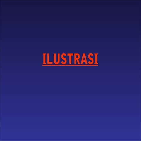 Illustrasi | PPT
