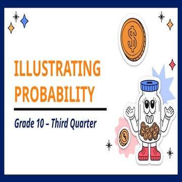 Illustrating Probability Grade 10 Lesson Motivation | PPTX