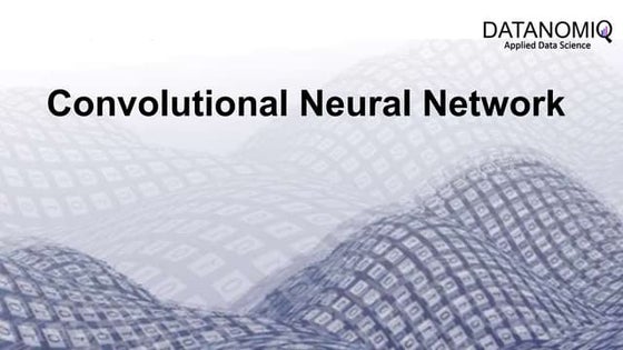 Convolutional Neural Network (CNN) | PPT