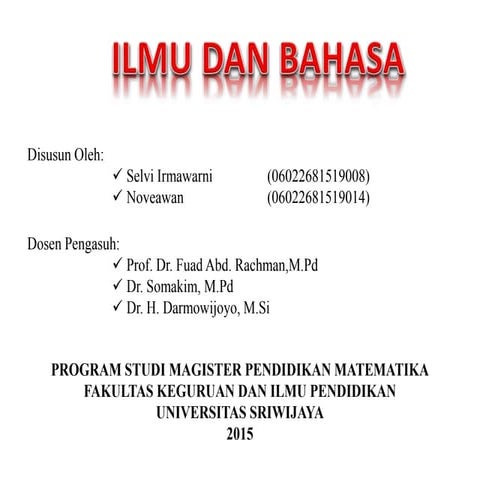 Ilmu dan bahasa. | PPT