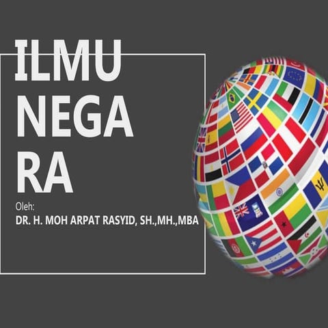 BAHAN AJAR MATA KULIAH ILMU NEGARA FIX PPT | PPT