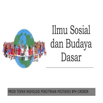 Ilmu sosial dan Budaya Dasar (ISBD) | PPTX