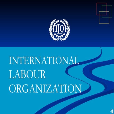 Introduction to the ILO | PPT