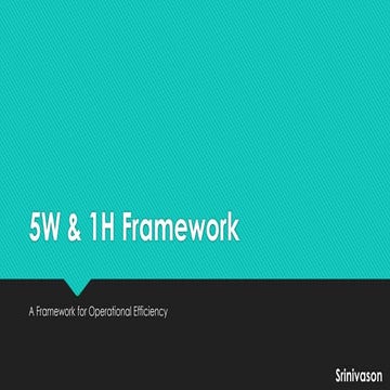 5W & 1H Framework | PPTX