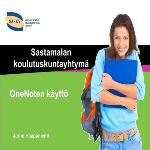 Iloa 2014 - OneNoten käyttökokemukset | PPT