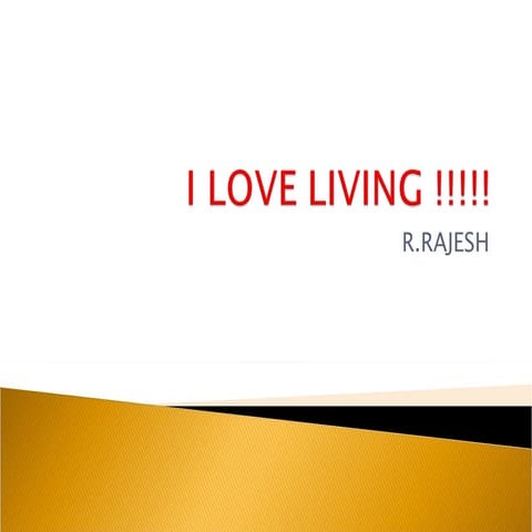 I Love Living !!!!! | PPT | Healthy Living