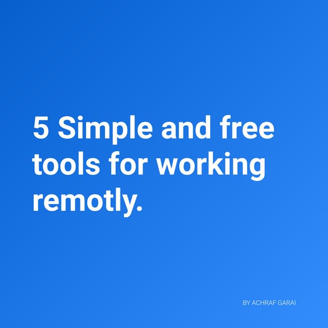 5 simple tools to make working remotely easier than ever | PDF | Remote ...