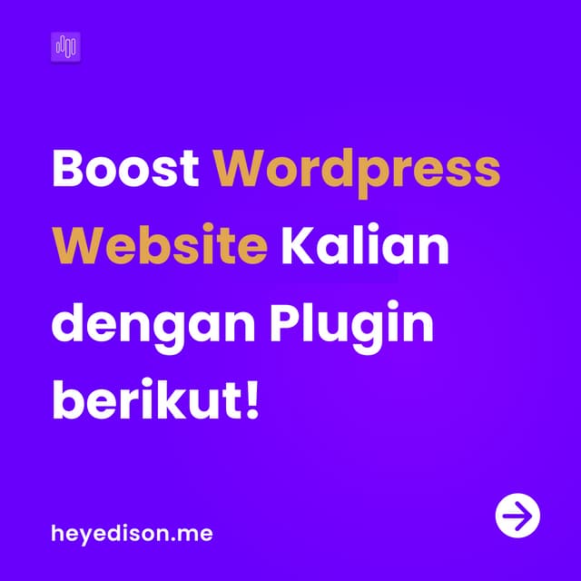 Boost Wordpress Website Kalian dengan Plugin Gratis ini! | PDF