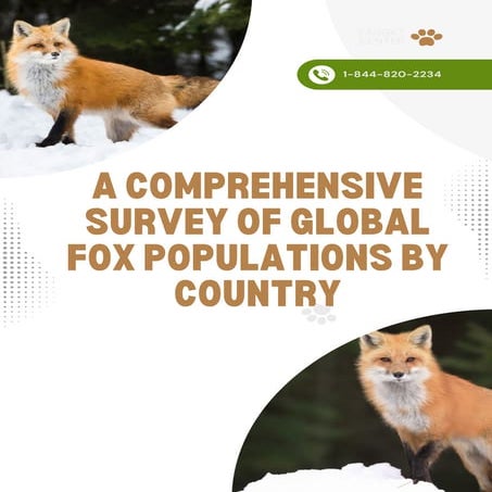 A COMPREHENSIVE SURVEY OF GLOBAL FOX POPULATIONS BY COUNTRY | PDF