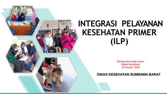 Integrasi Layanan Primer di Puskesmas, Pustu, dan Posyandu | PPT