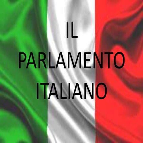 Il parlamento italiano | PPTX