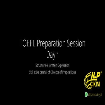 ILP Cikini TOEFL Preparation Session object of preposition.pptx