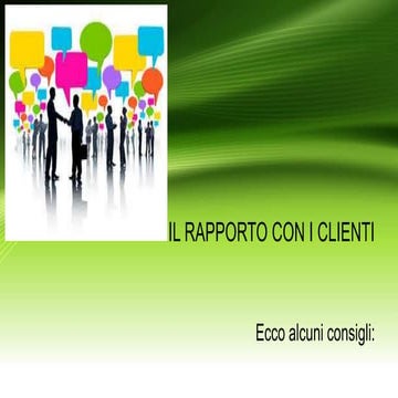 Il rapporto con i clienti | PPTX