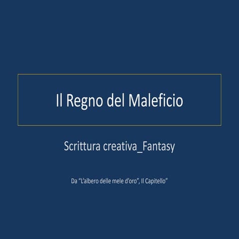 Il regno del maleficio scrittura creativa fantasy | PDF | Fantasy | Genres