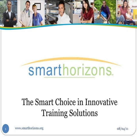 Smart horizons lifetime training solutions