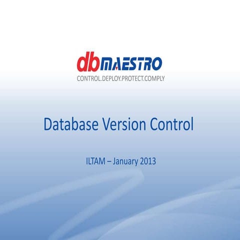 Iltam database version control | PPTX