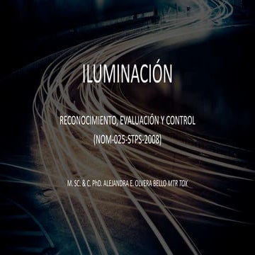NORMA Oficial Mexicana NOM-025-STPS-2008, Condiciones de iluminación en ...