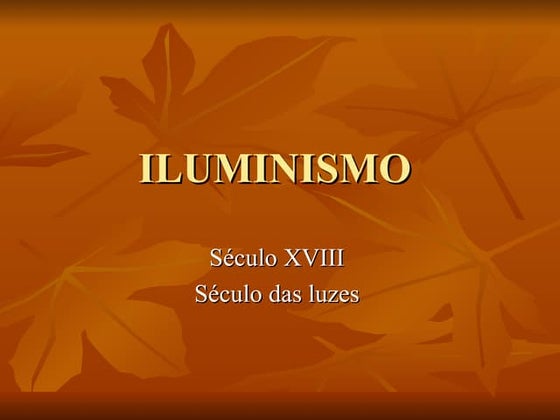 O iluminismo slide (apresentação) | PPT