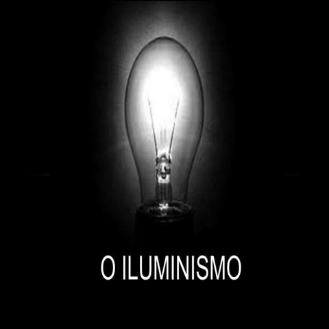 O iluminismo slide (apresentação) | PPT