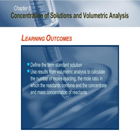 C06 concentration of solutions and volumetric analysis | PPT ...