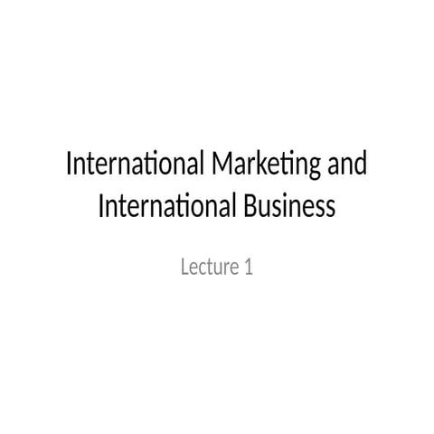 Introduction to International Marketing 1 | PPT