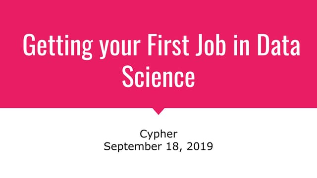 Getting Your First Job In Data Science By Imaad Mohamed Khan Founder In