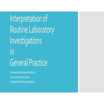 Interpretation of Routine Laboratory investigations in General practice ...