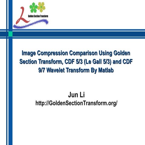 Image Compression Comparison Using Golden Section Transform Cdf 5 3