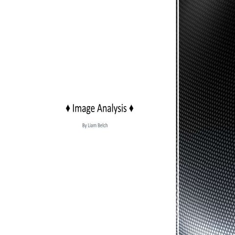 Image analysis ♦ | PPT | Free Download