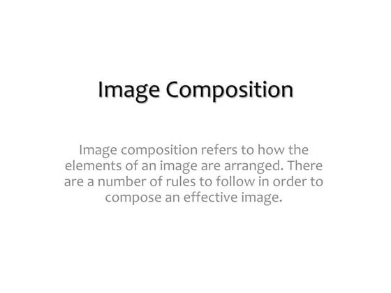 Composition in Photography | PPTX