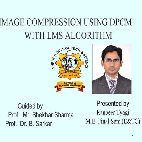 Image Compression Using Dpcm With Lms Algorithm Ranbeer Ppt