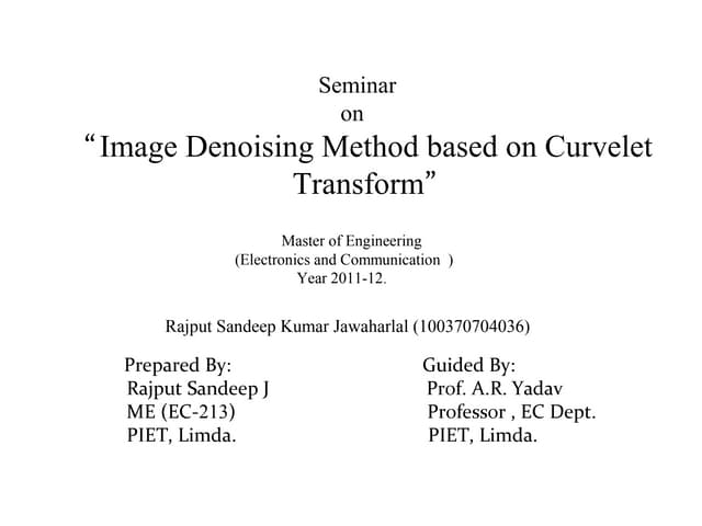 Image Denoising Using Curvelet Transform Ppt Graphics Software