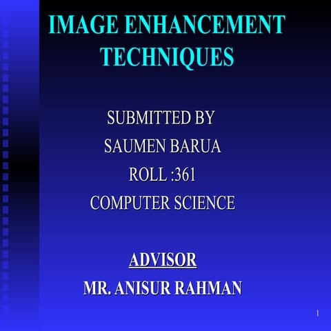 Image enhancement techniques | PPT