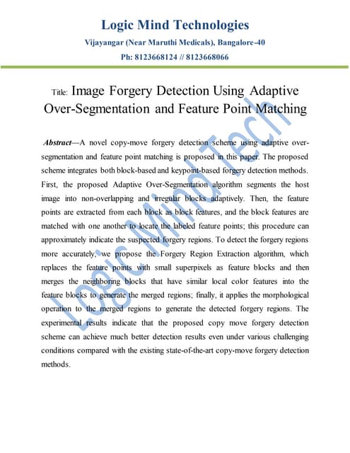 Image Forgery Detection Using Adaptive Over Segmentation And Feature 6579