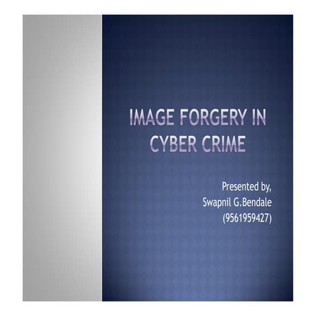 Image Forgery In Cyber Crime | PDF