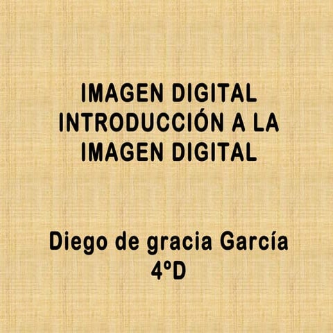 Introducción a la imagen digital | PPT