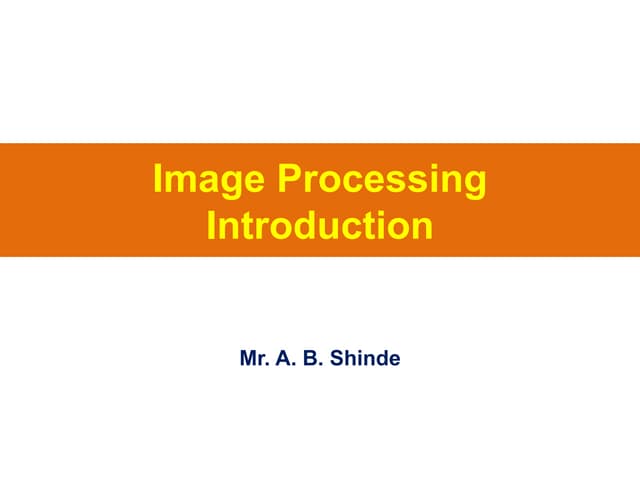 Image Processing Basics | PPSX Image Processing Basics | PPSX