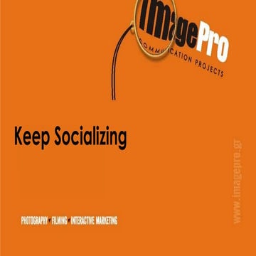 Keep Socializing | PPT