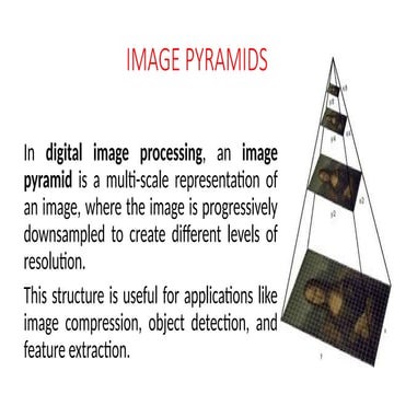 Image Pyramid gaussian pyramid laplacian | PPTX