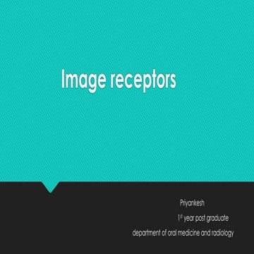 7. ADVANCEMENTS IN IMAGE RECEPTORS AND DIGITAL RADIOGRAPHY by Ravindra ...
