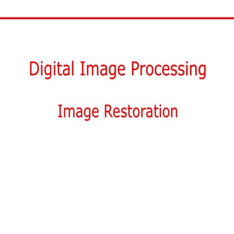 Image Restoration techniques DIP - Noise | PPT