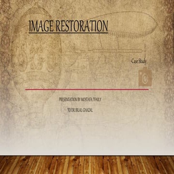 IMAGE RESTORATION powerpoint using matlab | PPT | Free Download