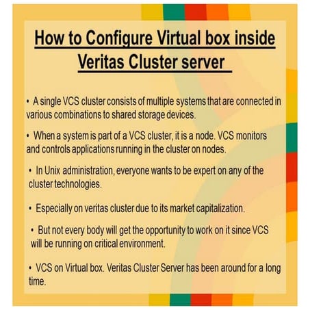 How to configure virtual box inside veritas cluster server | PPT