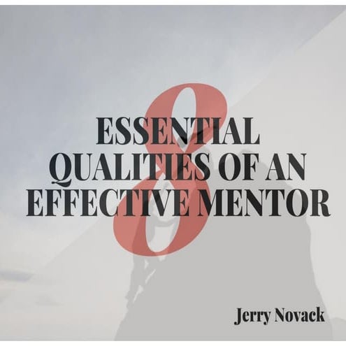 8 Essential Qualities of An Effective Mentor | PPT