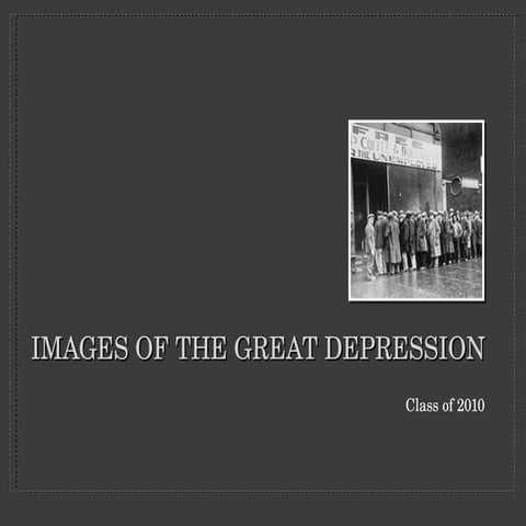 Images Of The Great Depression | PPT