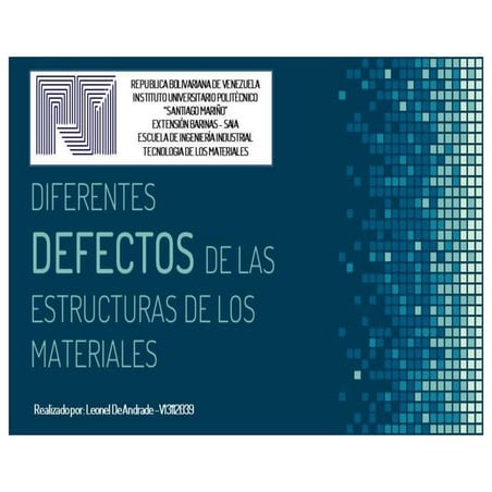 Diferentes defectos estructurales de los materiales | PDF