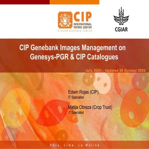 Genebank Images Management at CIP - 2025 | PPTX